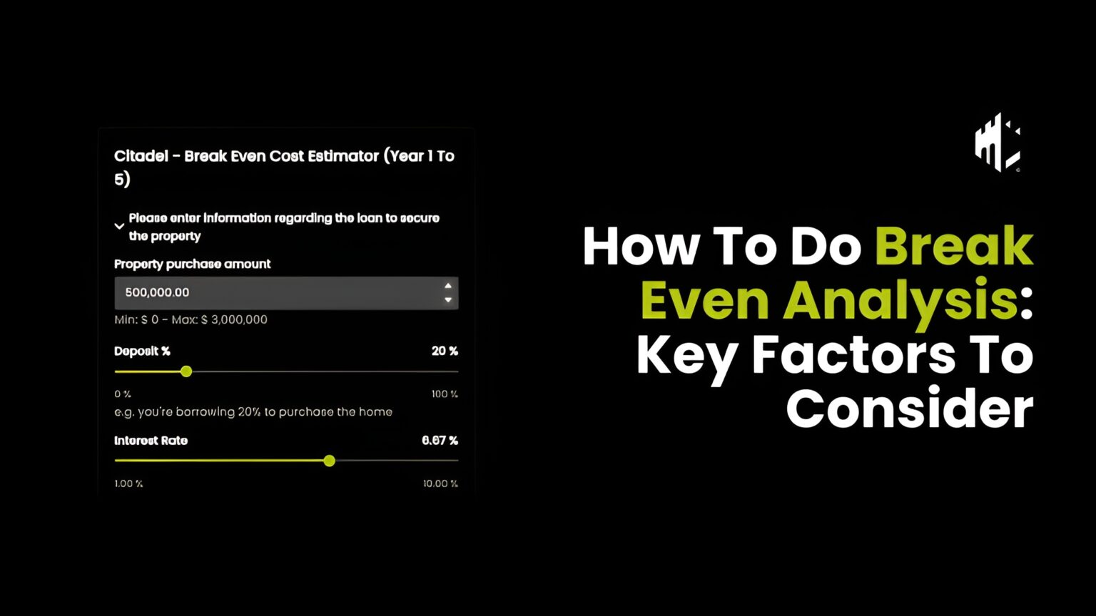 How To Do Break Even Analysis: Key Factors To Consider | Citadel